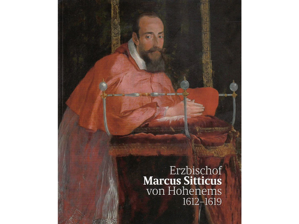 2012 – Erzbischof Marcus Sitticus